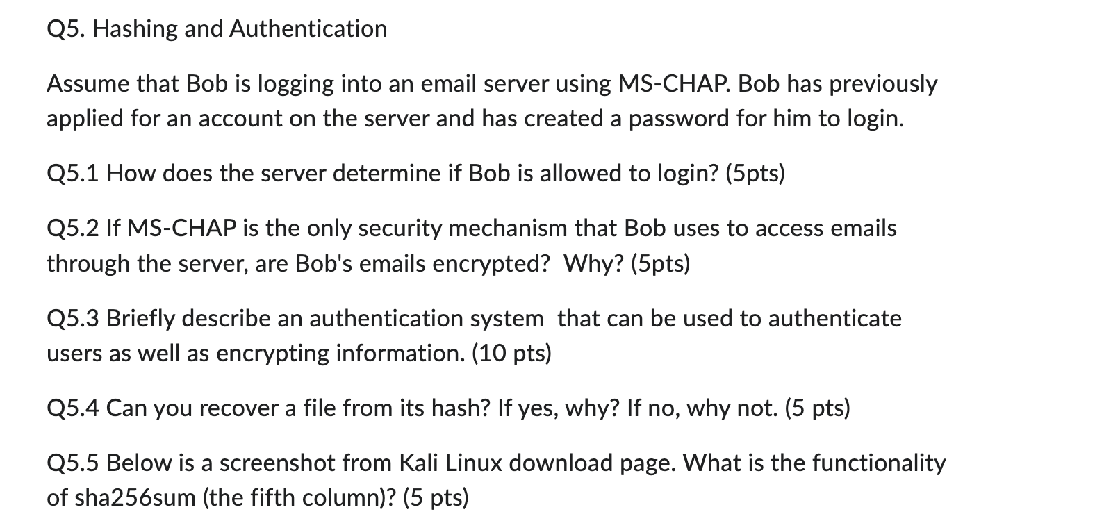 Q5. Hashing and Authentication Assume that Bob is | Chegg.com