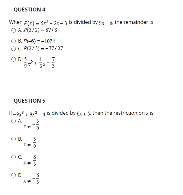 Solved When P(x)=5x3−2x−3 is divided by 9x−6, the remainder | Chegg.com