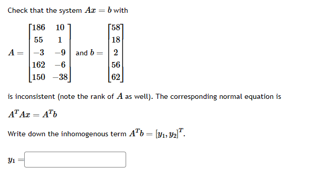 Solved Check that the system Ax=b | Chegg.com