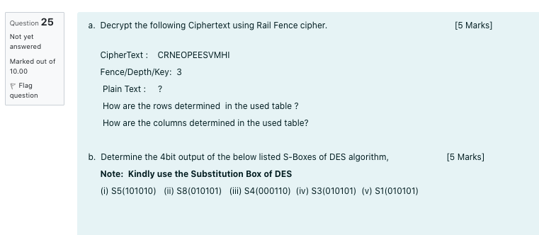 Solved A Decrypt The Following Ciphertext Using Rail Fence 