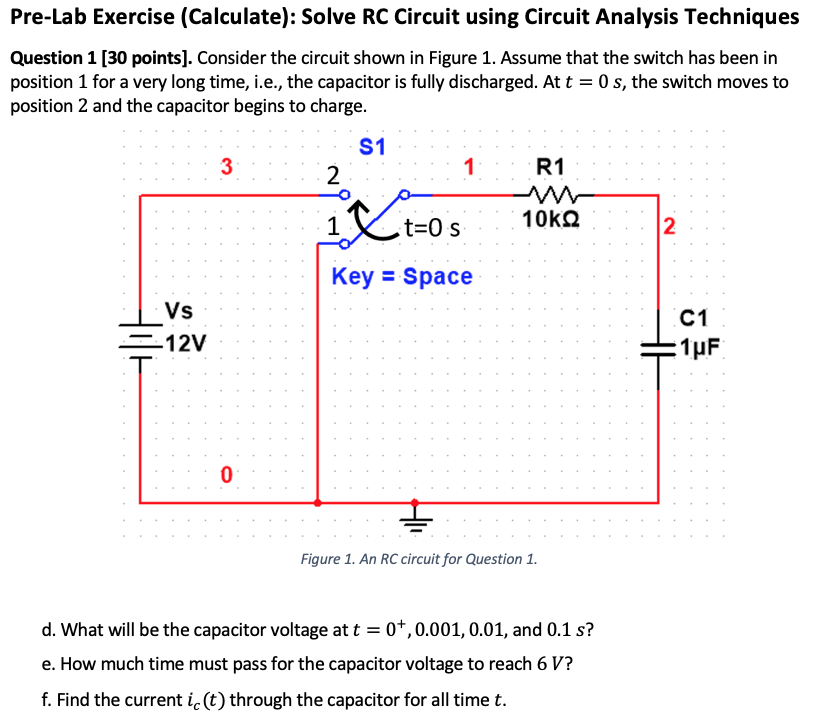 Solved Pre-Lab Exercise (Calculate): Solve RC Circuit using | Chegg.com