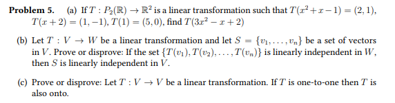 Solved Problem 5. (a) If T:P2(R)→R2 is a linear | Chegg.com