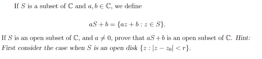 Solved If S is a subset of C and a,b∈C, we define | Chegg.com
