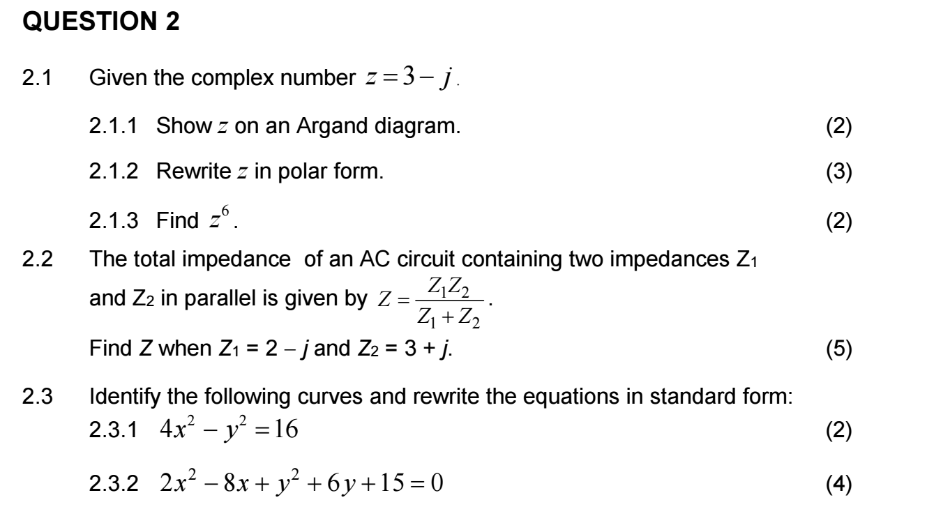 Solved QUESTION 2 2.1 Given the complex number z=3– j. Z= | Chegg.com