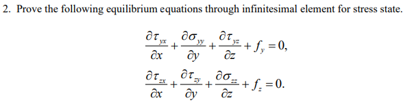 Solved 2. Prove the following equilibrium equations through | Chegg.com