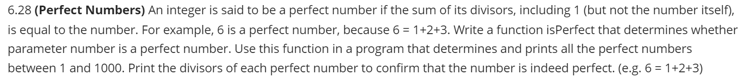 Solved 6.28 (Perfect Numbers) An integer is said to be a | Chegg.com
