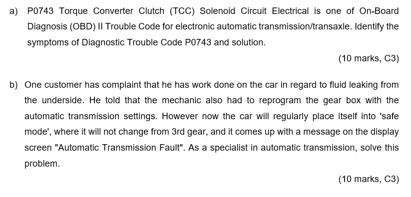 Solved a) P0743 Torque Converter Clutch (TCC) Solenoid | Chegg.com