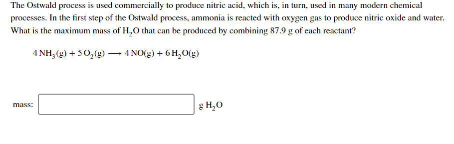 Solved The Ostwald process is used commercially to produce | Chegg.com