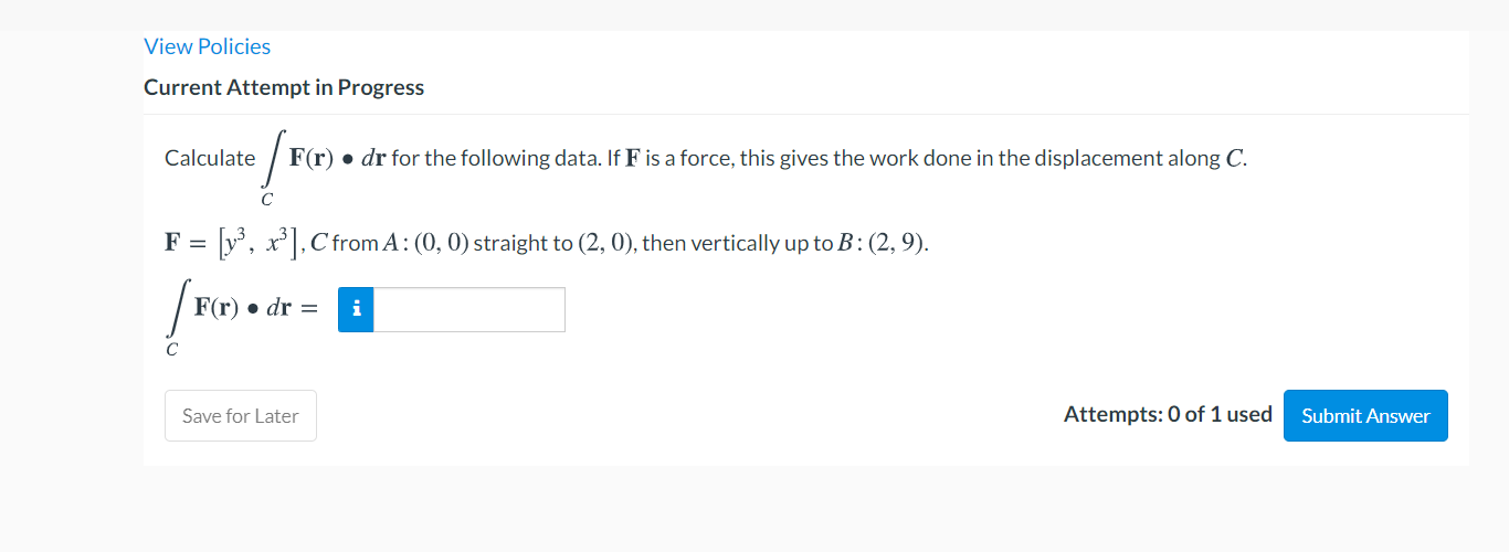 Solved View Policies Current Attempt in Progress Calculate | Chegg.com