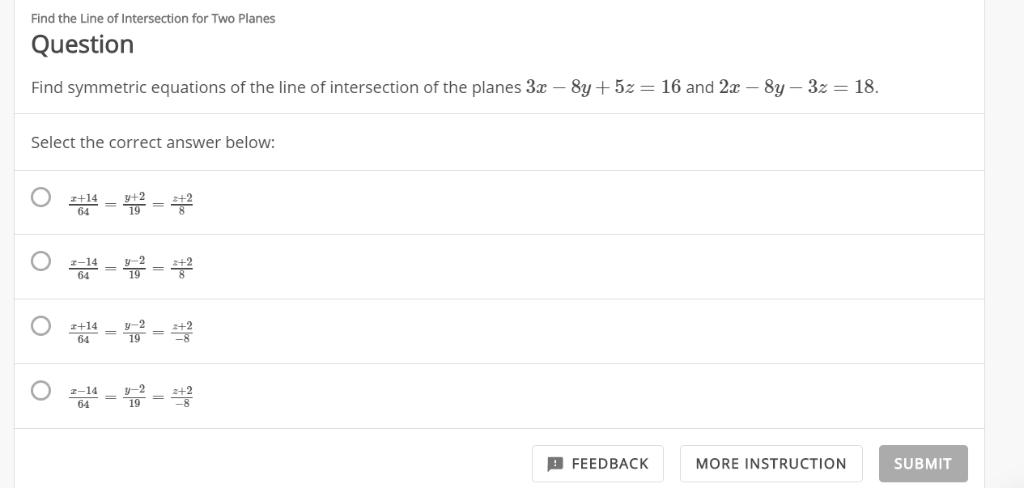 Solved Find the Line of Intersection for Two Planes Question | Chegg.com