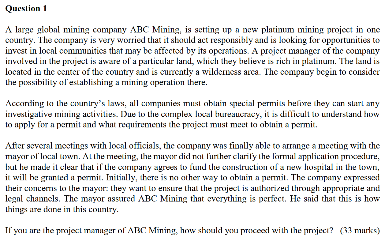Solved Question 1 A large global mining company ABC Mining, | Chegg.com