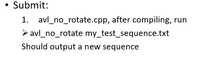 Solved Task4: Build an AVL tree without rotation(20 pts) • | Chegg.com