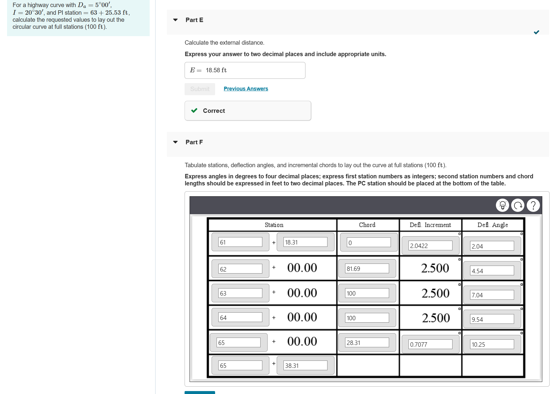 Solved For a highway curve with Da=5°00', I=20°30', ﻿and Pl | Chegg.com
