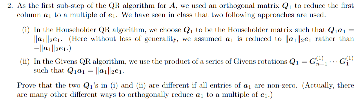 2. As the first sub-step of the QR algorithm for A, | Chegg.com