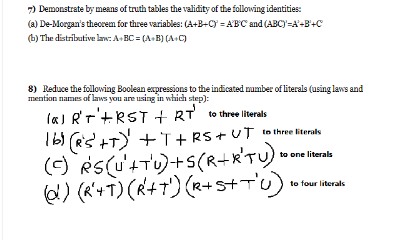 Solved 7) Demonstrate by means of truth tables the validity | Chegg.com
