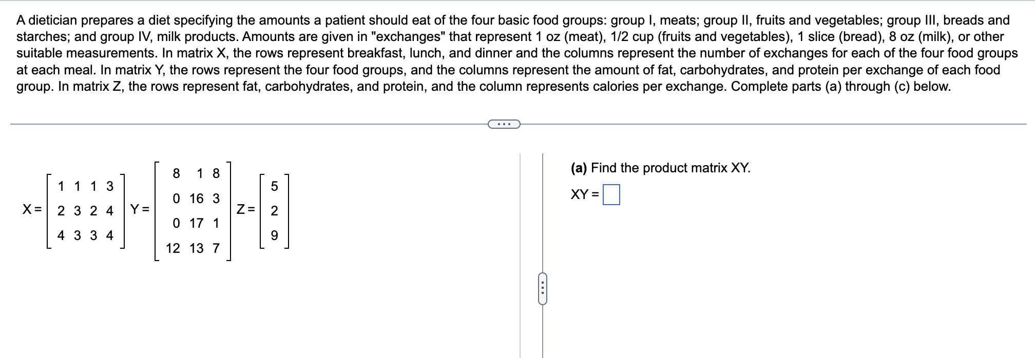 Solved A dietician prepares a diet specifying the amounts a | Chegg.com