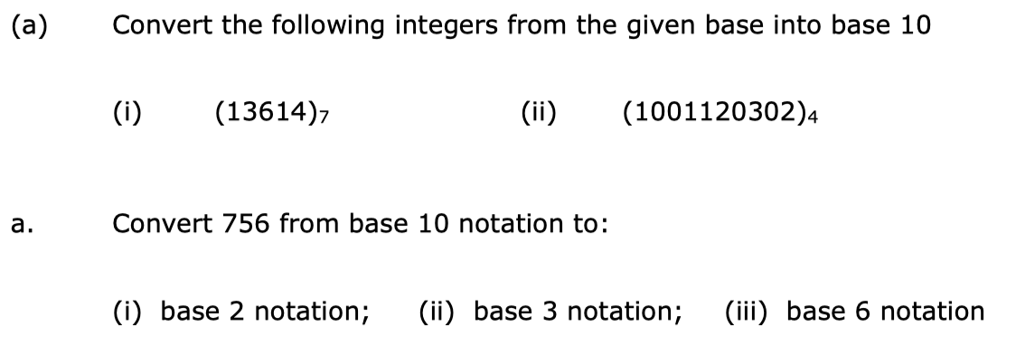 Solved (a) Convert the following integers from the given | Chegg.com