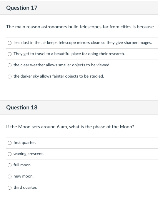 Solved Question 17 The main reason astronomers build | Chegg.com