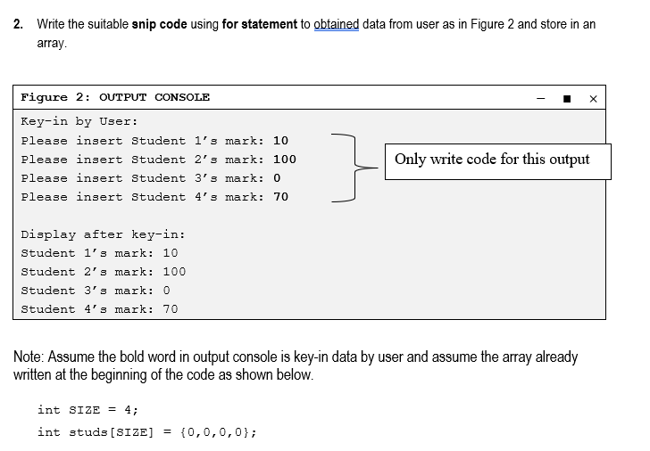2 Write The Suitable Snip Code Using For Statement 