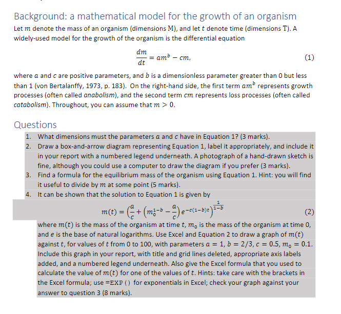 Background: a mathematical model for the growth of an | Chegg.com