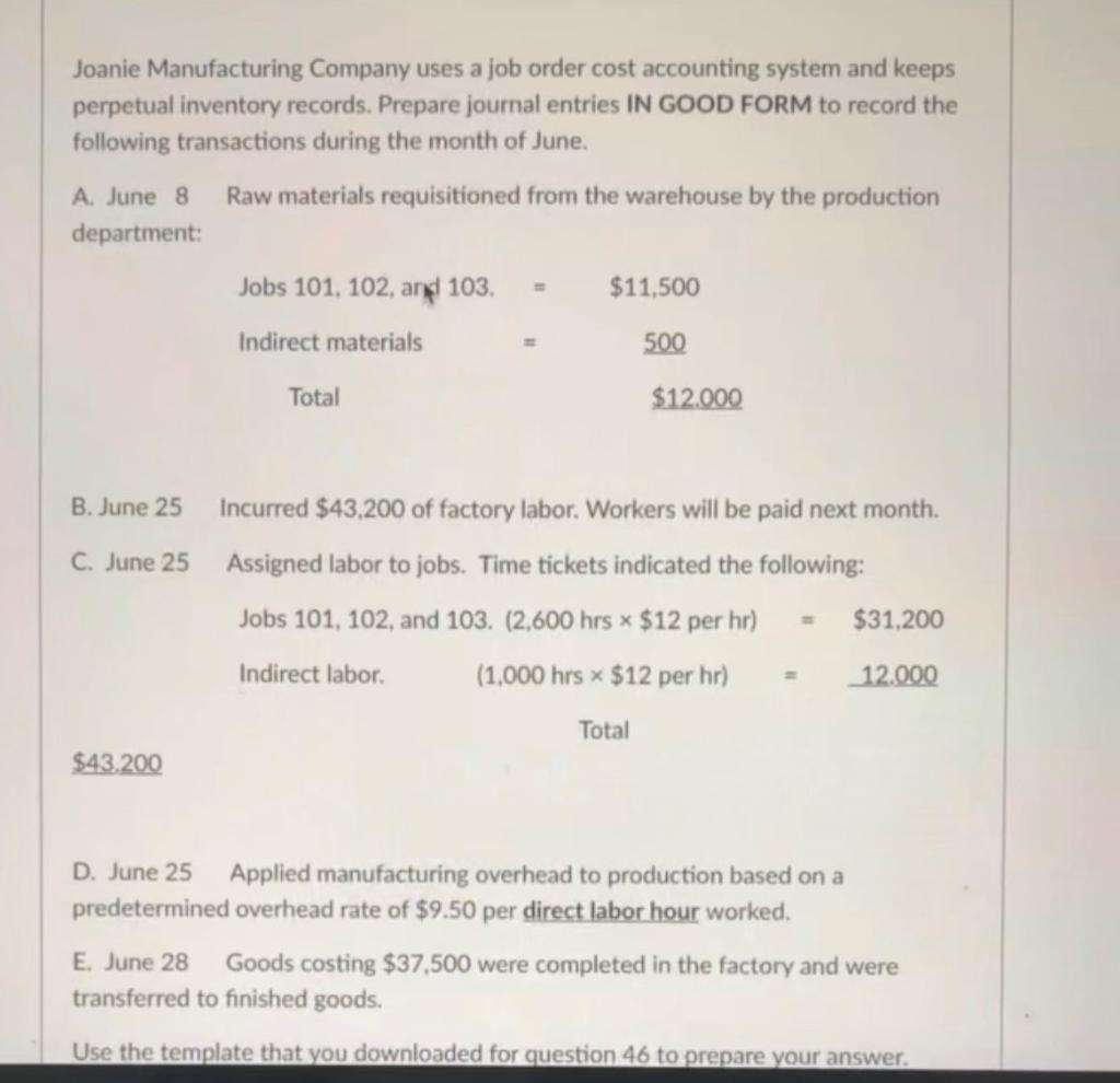Solved Joanie Manufacturing Company uses a job order cost | Chegg.com