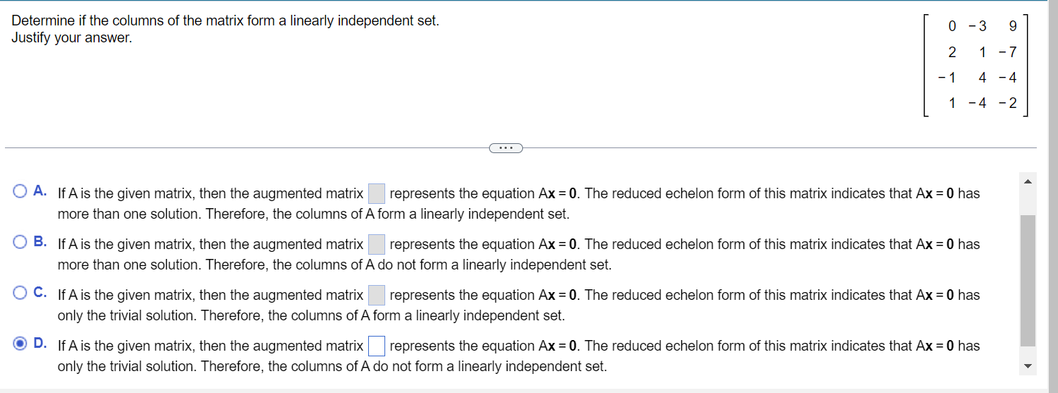 Solved Determine if the columns of the matrix form a | Chegg.com
