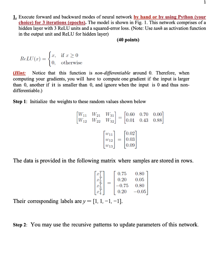 Solved 1 1. Execute forward and backward modes of neural | Chegg.com