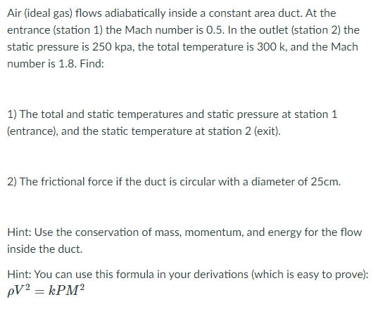 Solved Air (ideal gas) flows adiabatically inside a constant | Chegg.com