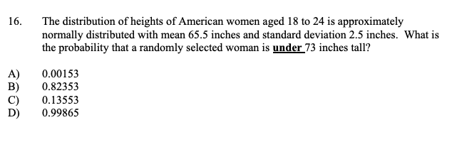 Solved 16. The distribution of heights of American women | Chegg.com