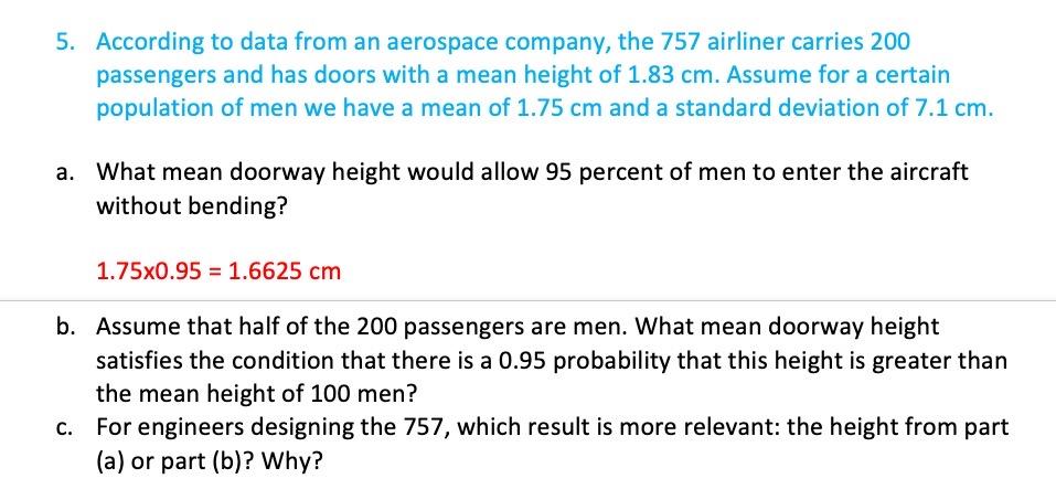 Solved 5. According to data from an aerospace company, the | Chegg.com