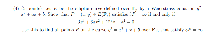 Solved (4) ( 5 points) Let E be the elliptic curve defined | Chegg.com