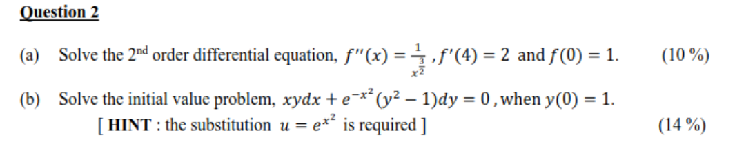 Solved (a) Solve the 2nd order differential equation, | Chegg.com