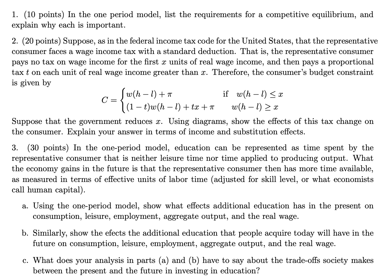 1. (10 points) In the one period model, list the | Chegg.com