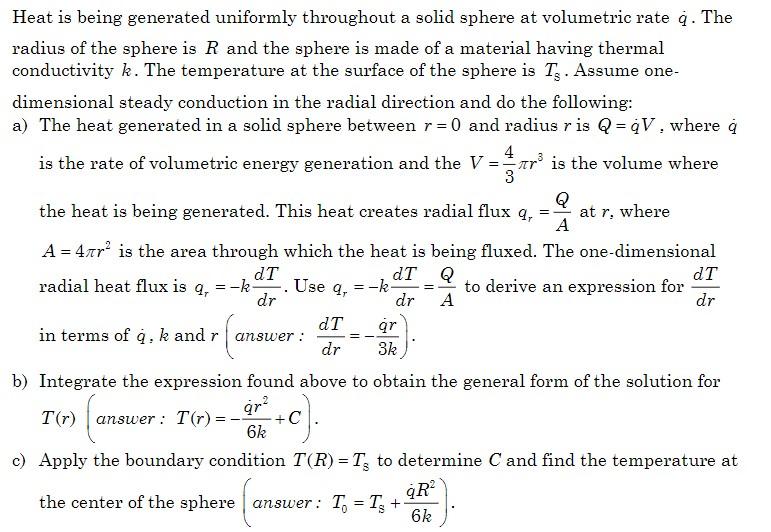 Solved Heat is being generated uniformly throughout a solid | Chegg.com