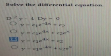 Solved Solve the differential equation. D2y−4Dy−0 | Chegg.com