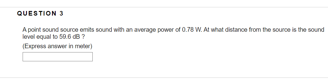 Solved A point sound source emits sound with an average | Chegg.com