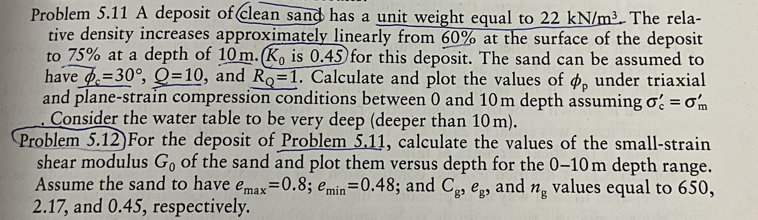 Solved Problem 5.11 A deposit of clean sand has a unit | Chegg.com