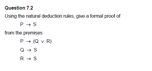 Solved Using the natural deduction rules, give a formal | Chegg.com