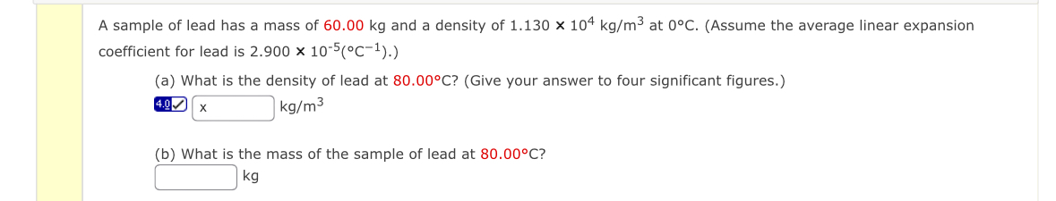 Solved A sample of lead has a mass of 60.00kg ﻿and a density | Chegg.com