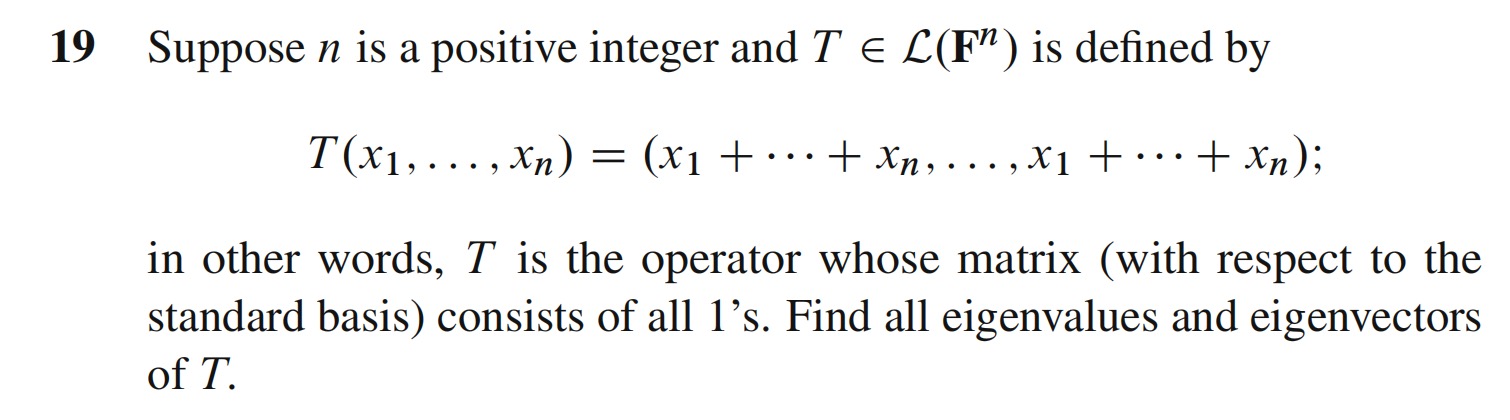 Solved 9 Suppose n is a positive integer and T∈L(Fn) is | Chegg.com