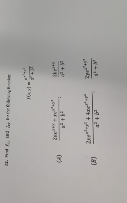 Solved 12. Find frx and fry for the following function: a2 + | Chegg.com