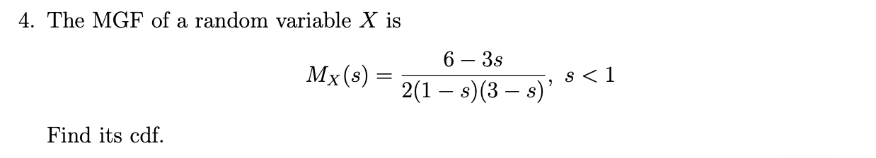Solved 4 The Mgf Of A Random Variable X Is 