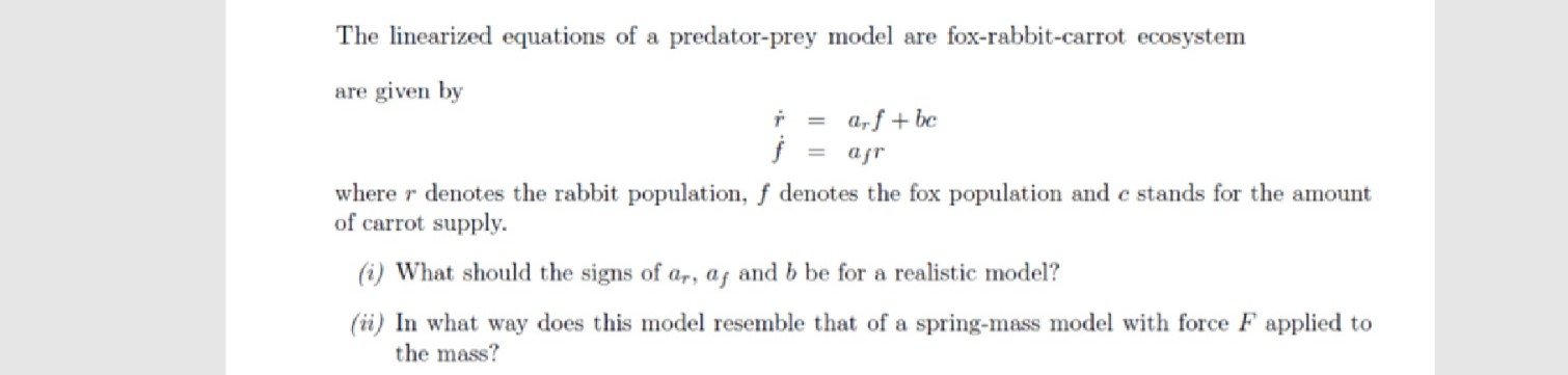 Solved The linearized equations of a predator-prey model are | Chegg.com