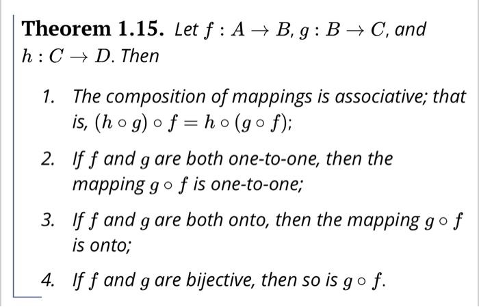 Solved Theorem 1.15. Let f : A -> B, g B - C, and h: CD. | Chegg.com
