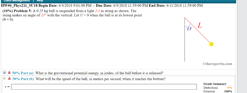Solved Class Management Help Ilw#6_Phys211-SU18 Begin Date: | Chegg.com