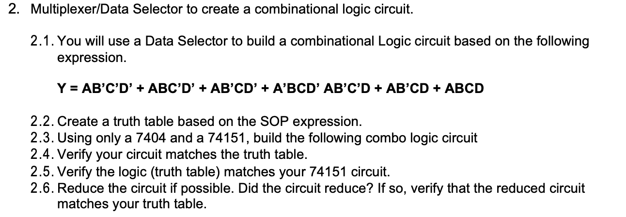 Solved 2. Multiplexer/Data Selector to create a | Chegg.com