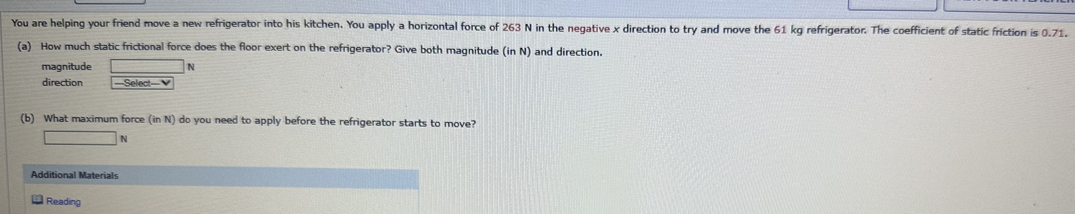 Solved (a) How much static frictional force does the floor | Chegg.com