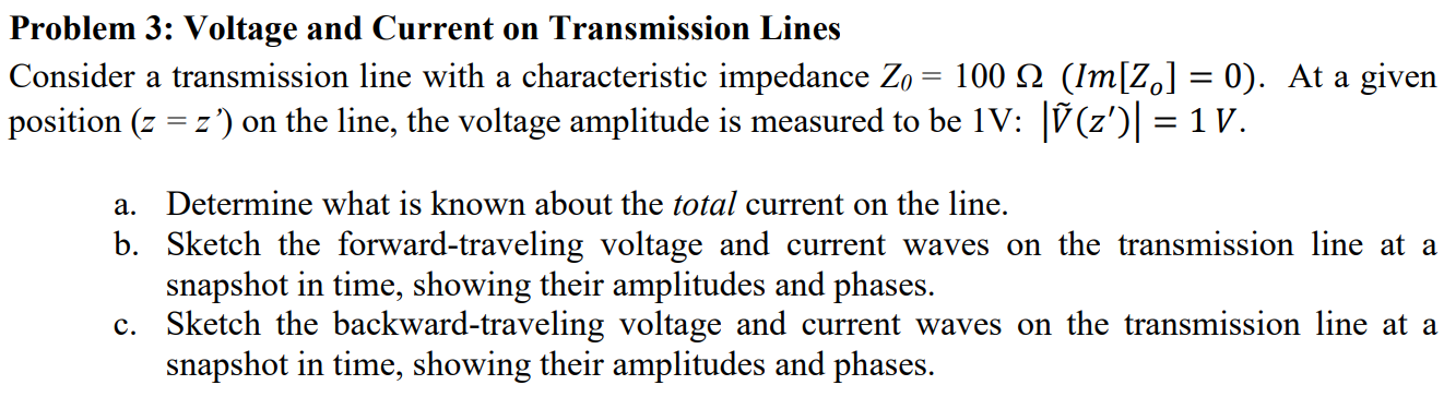 Solved Problem 3: Voltage and Current on Transmission | Chegg.com