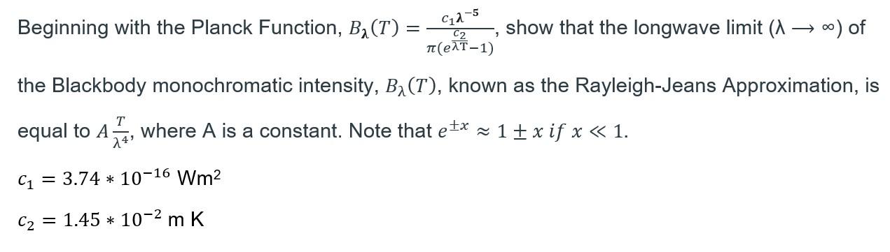 Solved Note The 1 In The Denominator Of The Planck