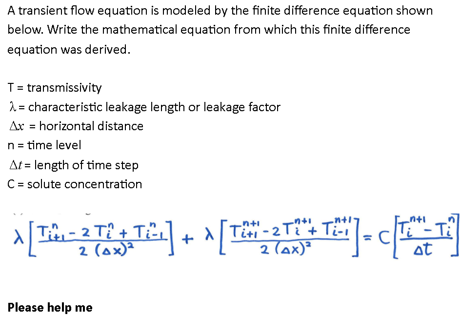 Solved A transient flow equation is modeled by the finite | Chegg.com